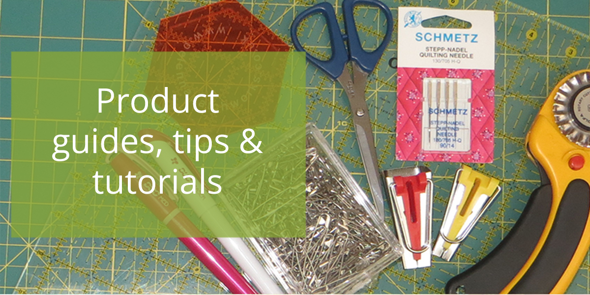 Quilting product guides and tutorials - Pelenna Patchworks